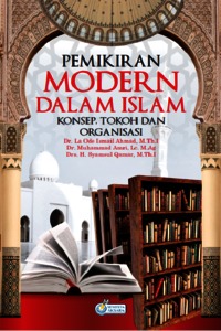 Pemikiran Modern dalam Islam : Konsep, Tokoh dan Organisasi - Repositori UIN Alauddin Makassar
